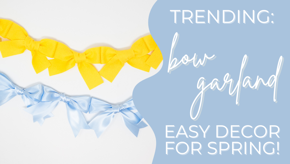 Trendy Bow Garland Tutorial – Over The River Felt